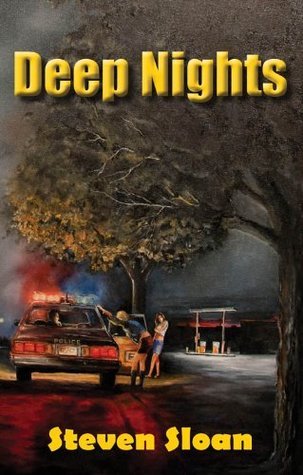 Deep Nights by Steven Sloan | Goodreads