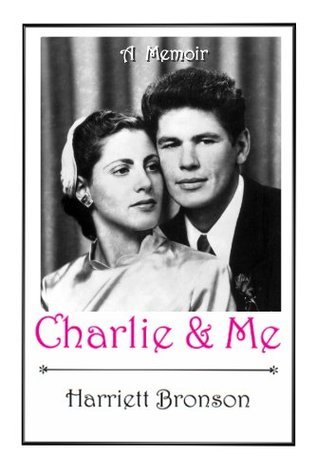 Charlie & Me by Harriet Bronson | Goodreads