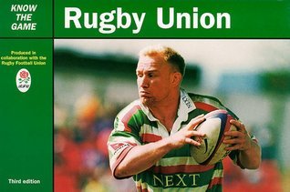 Know the Game: Rugby Union (Know the Game) by Union Rugby Football ...