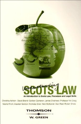 Understanding Scots Law by christina-ashton-james-p-chalm | Goodreads