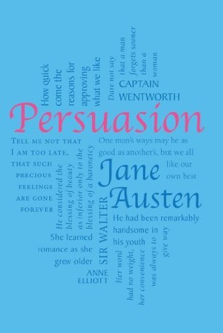Persuasion (Word Cloud Classics) by Jane Austen | Goodreads