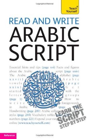 Read and Write Arabic Script: Learn Arabic with Teach Yourself by ...