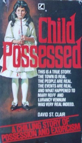Child Possessed by David St. Clair | Goodreads