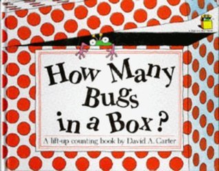 How Many Bugs in a Box? (Pop-up Books) by David A. Carter | Goodreads