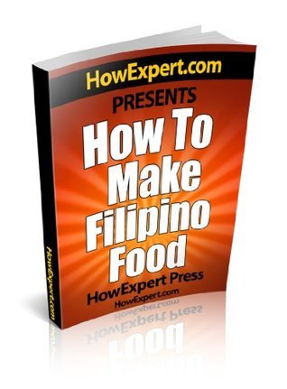 How To Cook Filipino Food: Your Step By Step Guide To Cooking Filipino ...