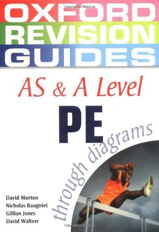 AS & A Level PE Through Diagrams by David Morton | Goodreads
