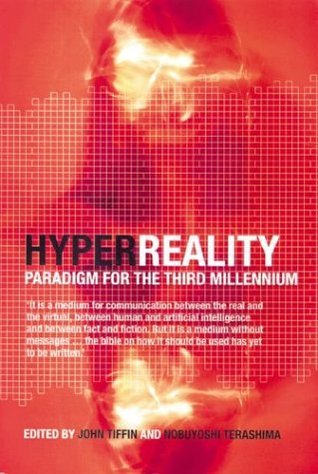 HyperReality: Paradigm for the Third Millenium by Nobuyoshi Terashima ...