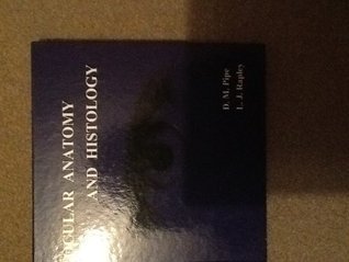 Ocular Anatomy and Histology by Arthur G. Bennett | Goodreads