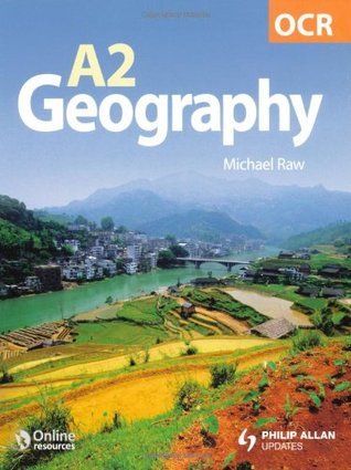 Ocr A2 Geography by Michael Raw | Goodreads