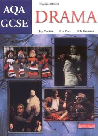Aqa Gcse Drama by Joy; Price Morton | Goodreads