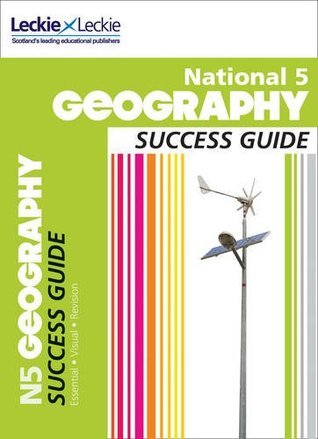 National 5 Geography Success Guide by Rob Hands | Goodreads