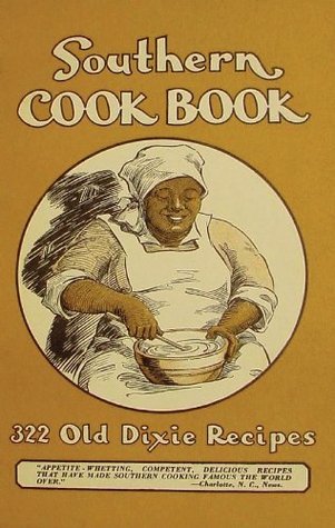 The Southern Cookbook by Culinary Arts Press | Goodreads