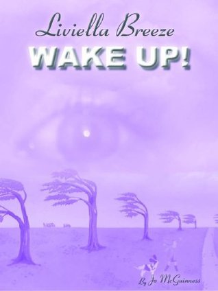 Liviella Breeze 'Wake-Up' by Jo McGuinness | Goodreads