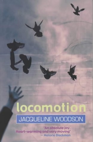 Locomotion (Puffin Teenage Fiction S.) by Jacqueline Woodson | Goodreads