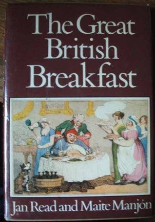 The great British breakfast by Jan Read | Goodreads