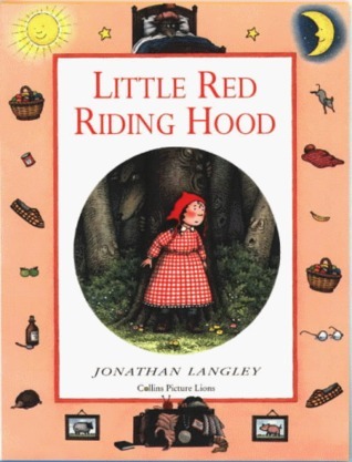 Big Book: Little Red Riding Hood by Jonathan Langley | Goodreads