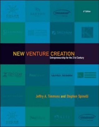 New Venture Creation: Entrepreneurship for the 21st Century with ...