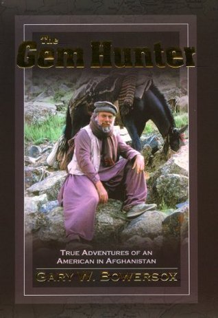 The Gem Hunter by Gary W. Bowersox | Goodreads