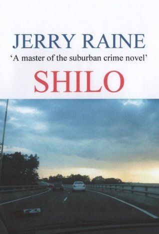 Shilo by Jerry Raine | Goodreads