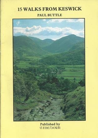 Fifteen Walks from Keswick by Paul Buttle | Goodreads