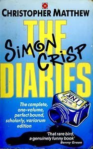 The Simon Crisp Diaries by Christopher Matthews | Goodreads