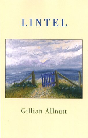 Lintel by Gillian Allnutt | Goodreads