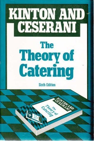 Theory of Catering by Ronald Kinton | Goodreads