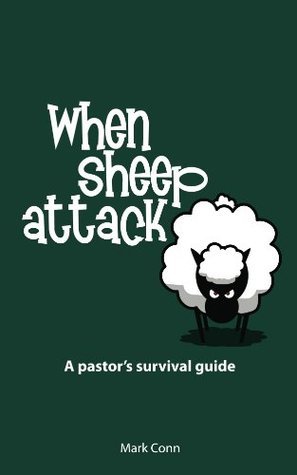 When Sheep Attack by Mark Conn | Goodreads
