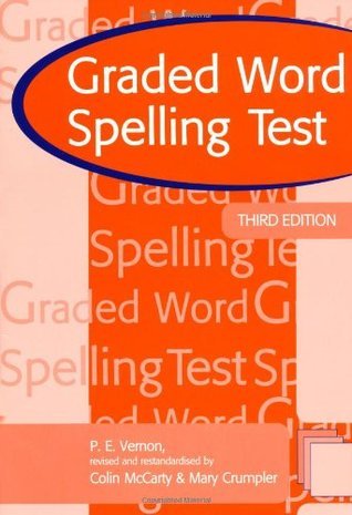 Graded Word Spelling Test by Mary Crumpler | Goodreads