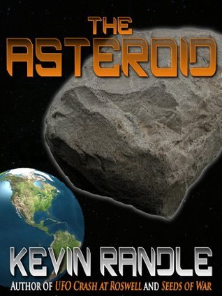 The Asteroid by Kevin D. Randle | Goodreads