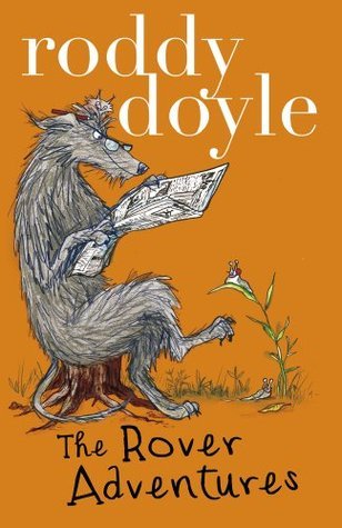 The Rover Adventures by Roddy Doyle | Goodreads
