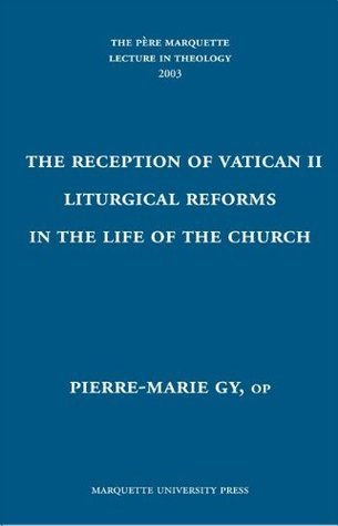 The Reception of Vatican II Liturgical Reforms in the Life of the ...