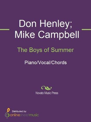 The Boys of Summer by Don Henley | Goodreads