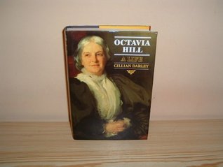 Octavia Hill by Gillian Darley | Goodreads