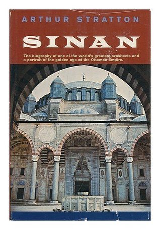 Sinan by Arthur Stratton | Goodreads