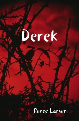 Derek (The Vampire Burnes Tales Book 1) by Renee Larsen | Goodreads
