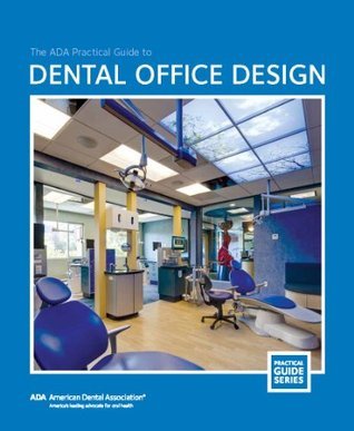 Dental Clinic Design Guide