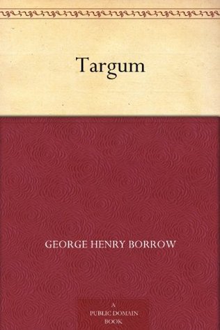 Targum by George Borrow | Goodreads