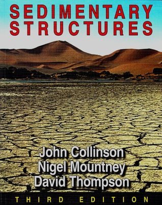 Sedimentary Structures by John David Collinson | Goodreads