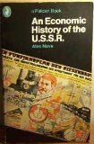 An Economic History of the USSR by Alec Nove | Goodreads