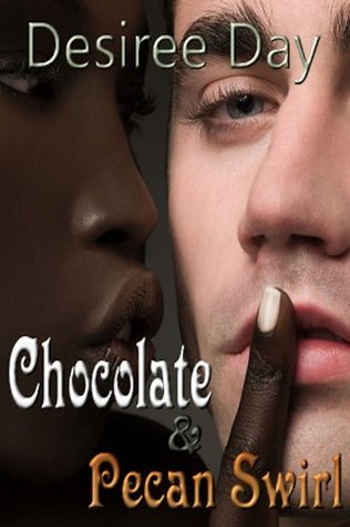 Chocolate & Pecan Swirl by Desiree Day | Goodreads