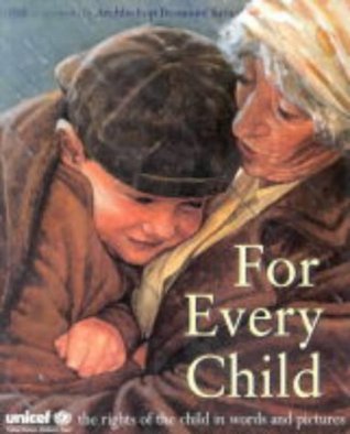 For Every Child by Various | Goodreads
