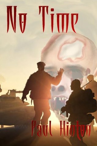 No Time by Paul Hinton | Goodreads