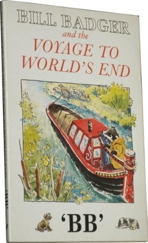 Bill Badger and the Voyage to World's End by B.B. | Goodreads