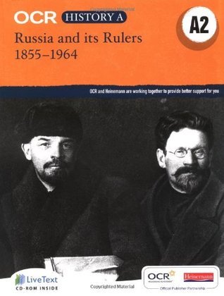 OCR A Level History A: Russia and its Rulers 1855-1964 by Mr Mike Wells ...