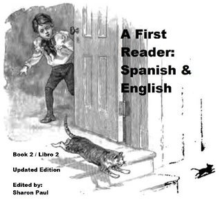 A First Reader: Spanish & English Book Two / Un Primer Libro: Espanol y ...