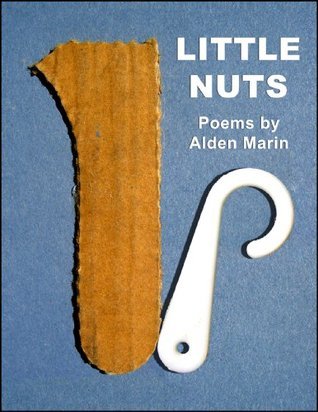 Little Nuts by Alden Marin | Goodreads