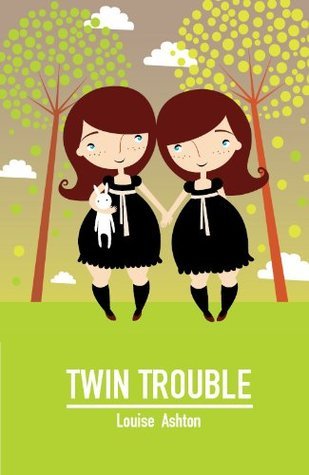 Twin Trouble by Louise Ashton | Goodreads