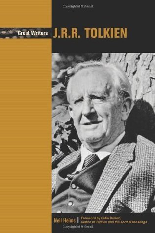 J. R. R. Tolkien (Great Writers) by Neil Heims | Goodreads