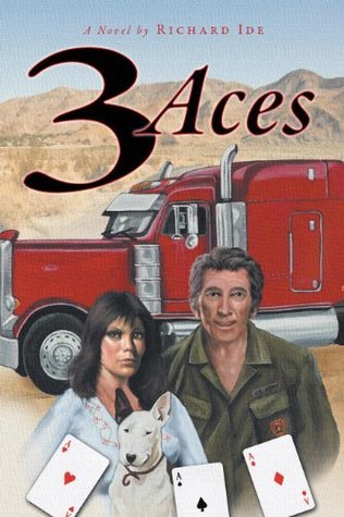 3 aces by Richard Ide | Goodreads